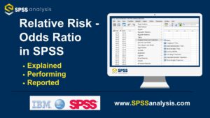Relative Risk and Odds Ratio in SPSS - Explained, Calculating