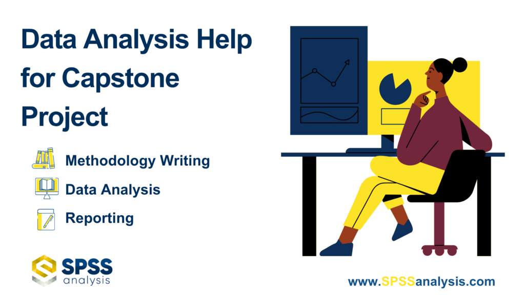 Data Analysis Help for Capstone Project - SPSS, R, NVivo